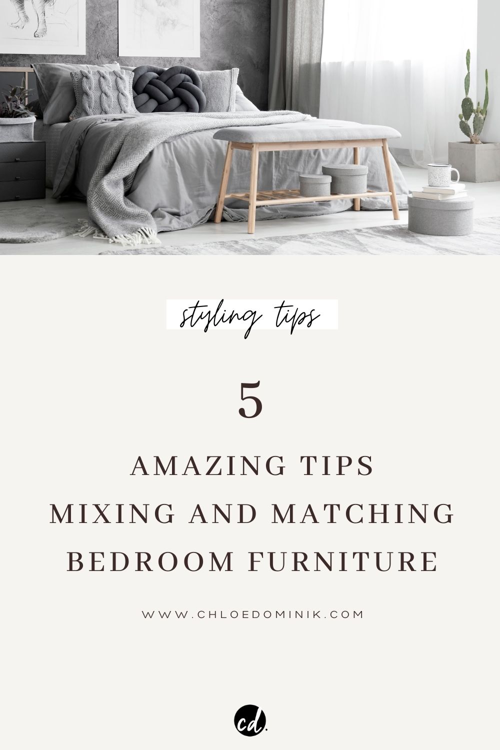 5 Amazing Tips On Mixing And Matching Bedroom Furniture - Design
