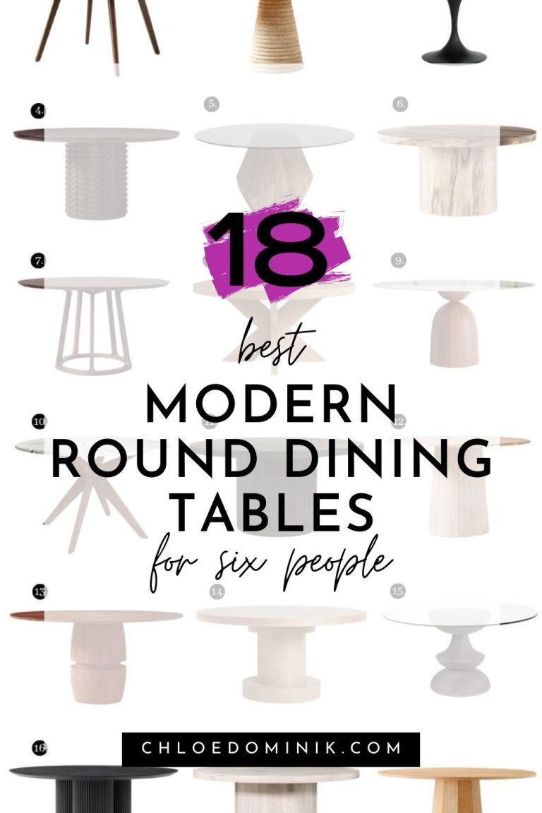 18 Best Modern Round Dining Tables For 6 People - Chloe Dominik